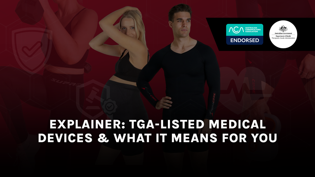 Explainer: TGA-Listed Medical Devices & What It Means for You – Supacore